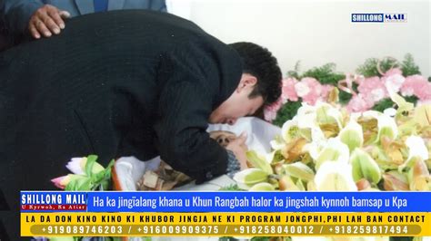Ha ka jingïalang khana u Khun Rangbah halor ka jingshah kynnoh bamsap u