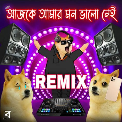 Ajke Amar Mon Valo Nei Youtube Music