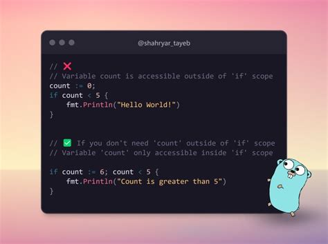 Use The If Tip In Golang Softwaredevelopment Shahryar Tayeb Posted