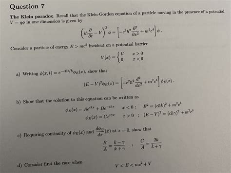 Solved The Klein Paradox Recall That The Klein Gordon