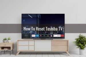 How To Reset A Smart TV Ready To DIY How To Reset A Smart TV Ready To DIY