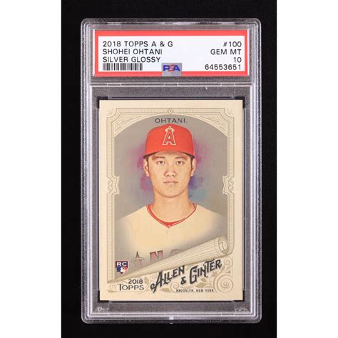 Shohei Ohtani 2018 Topps Allen And Ginter Glossy Silver 100 Rc Psa 10
