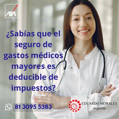 ¿sabías Que Puedes Deducir Las Primas Del Seguro De Gastos Médicos