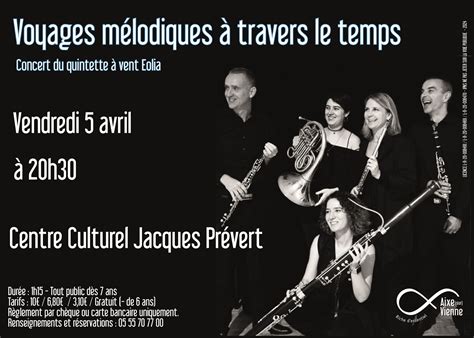 Voyages Mélodiques à Travers Le Temps Aixe Sur Vienne Vendredi 5 Avril