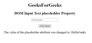Html Dom Input Text Placeholder Property Geeksforgeeks