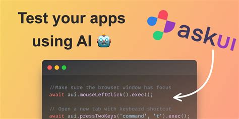 Leverage Artificial Intelligence To Test Your Ui With Askui