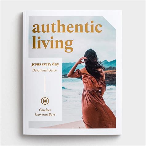 Candace Cameron Bure Jesus Every Day Authentic Living Devotional