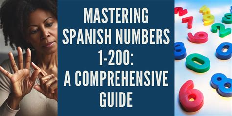 Mastering Spanish Numbers A Comprehensive Guide