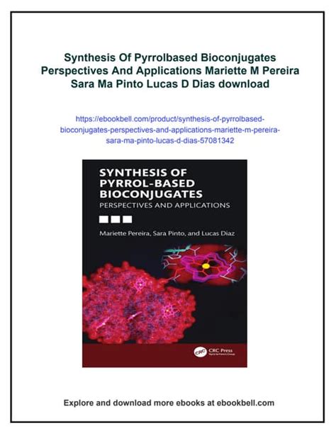 Synthesis Of Pyrrolbased Bioconjugates Perspectives And Applications Mariette M Pereira Sara Ma