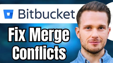 How To Fix Merge Conflicts In Bitbucket Youtube