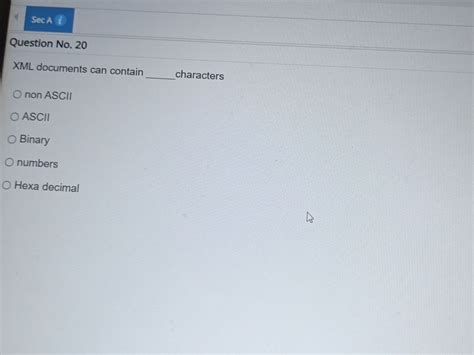Question No 20 Xml Documents Can Contain Studyx