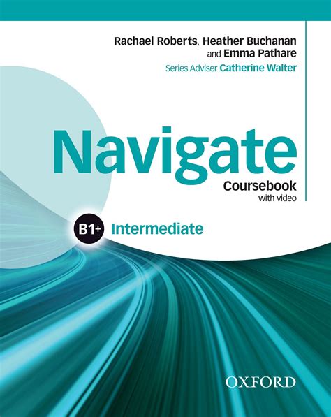 [DOWNLOAD PDF] Oxford Navigate B1+ Intermediate Coursebook with Video ...