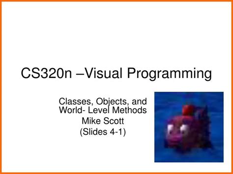 ppt cs320n visual programming powerpoint presentation free download id 677434