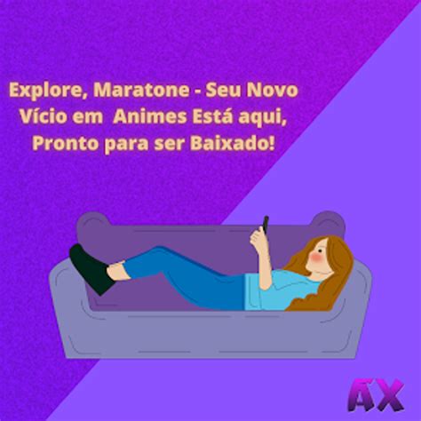 Android 용 Animax Animes Online 다운로드