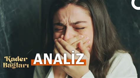 Kader Bağları 5 Bölüm Analizi YouTube