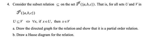 Solved C Onsider The Subset Relation C On The Set Chegg Com