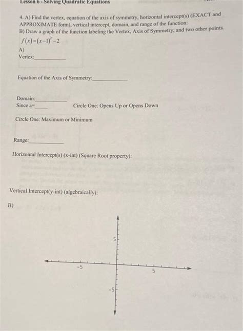 Solved 4 A Find The Vertex Equation Of The Axis Of Chegg Com