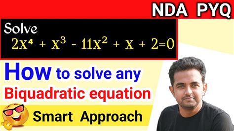 How To Solve Biquadratic Equations Biquadratic Ndapyq Jeemains