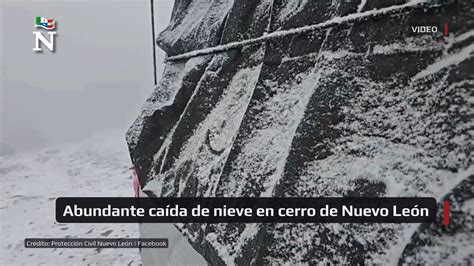 🟥 Video Uno De Los Puntos Más Altos Del Estado De Nuevo León Reportó