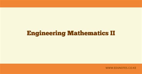 Engineering Mathematics Ii Archives Edu Notes