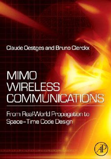 Libro Mimo Wireless Communications From Real World Propagation Ot Space