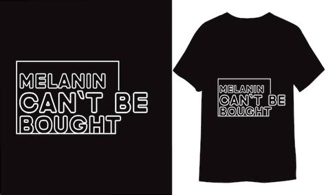 premium vector melanin cant be bought vector eps editable file for