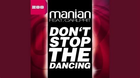 Don T Stop The Dancing Extended Mix YouTube