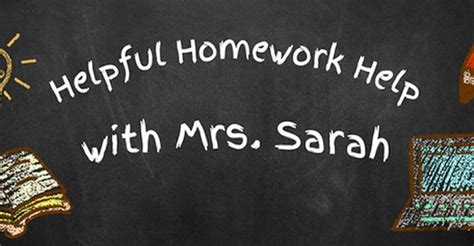 Helpful Homework Tips
