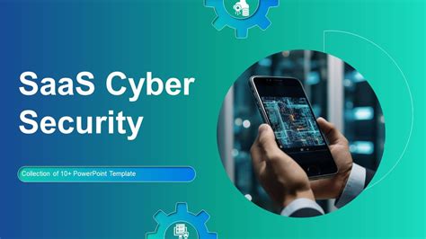 Saas Cyber Security Powerpoint Ppt Template Bundles Ppt Sample