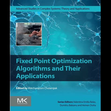 Fixed Point Optimization Algorithms And Their Applications Medical Book Store Uae