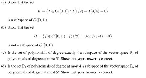 solved a show that the set is a subspace of c [0 1] b