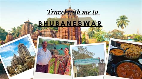 Travel With Me To Bhubaneswar Complete Travel Guide Top Places To