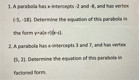 Solved 1 A Parabola Has X Intercepts −2 And −8 And Has