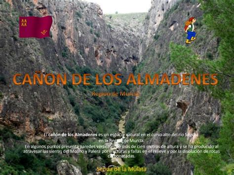 Cañon De Almadenes Cieza Murcia Pps
