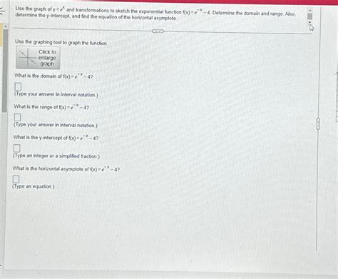 Solved Use The Graph Of Yex ﻿and Transformations To Sketch