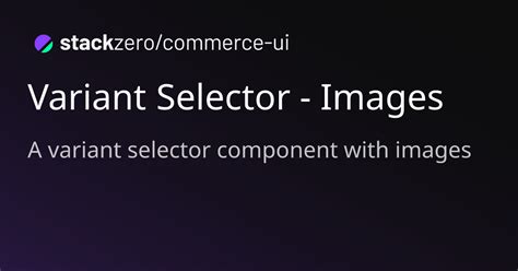 Variant Selector Images
