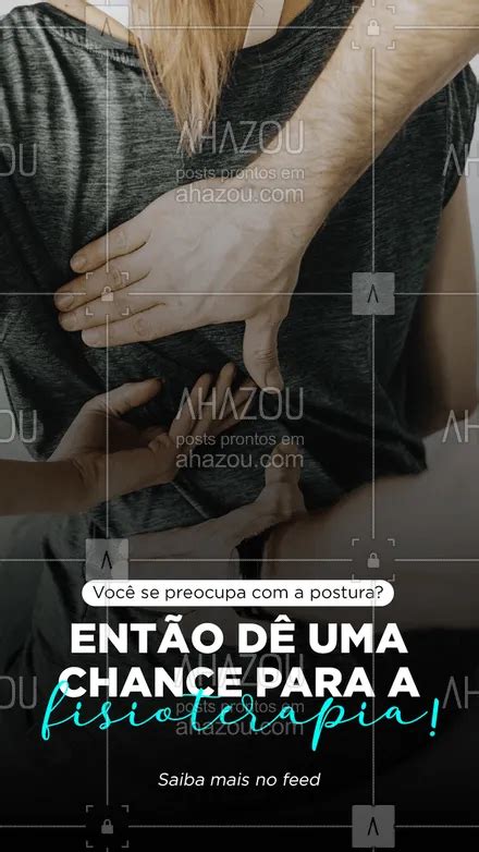posts legendas e frases de fisioterapia bem estar tratamento saúde