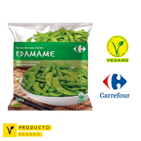 Edamame Carrefour Un Snack Vegano Y Delicioso Producto Vegano