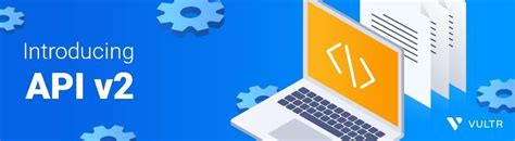 Announcing Vultr Api V Vultr Blogs