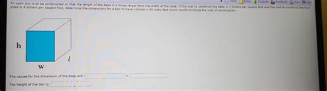 Solved The Values For The Dimension Of The Base Are The Chegg