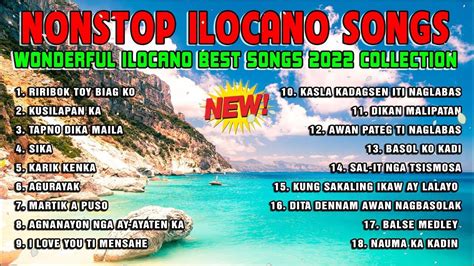Best Ilokano Balse Nonstop 2022 Ilokano Songs Non Stop Medley Most