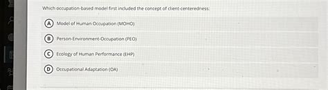 Solved Which Occupation Based Model First Included The