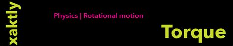 Torque