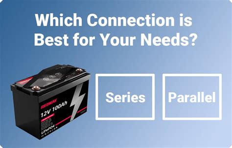 Batteries In Parallel Vs Series All You Need To Know