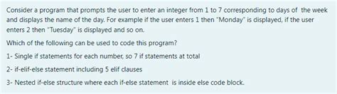 Solved Consider A Program That Prompts The User To Enter An Chegg