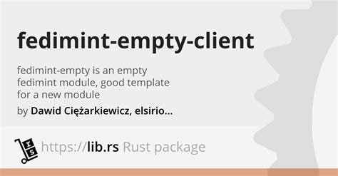 Fedimint Empty Client — 未受监管的财务，使用 Rust Librs