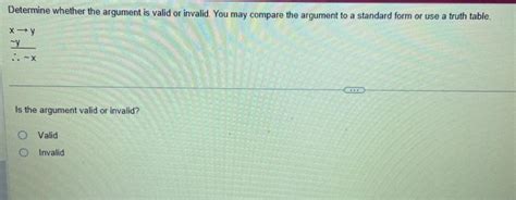 Solved Determine Whether The Argument Is Valid Or Invalid