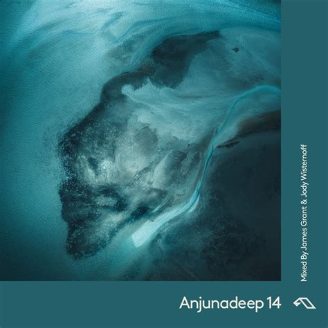 Anjunadeep 15 By James Grant And Jody Wisternoff Releases Anjunadeep