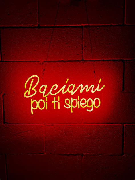 Baciami Poi Ti Spiego Insulti Luminosi
