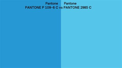 Pantone P 109 6 C Vs Pantone 2985 C Side By Side Comparison